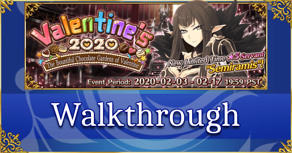 Valentine's 2020 - Walkthrough / Farming Guide | Fate Grand Order Wiki - GamePress